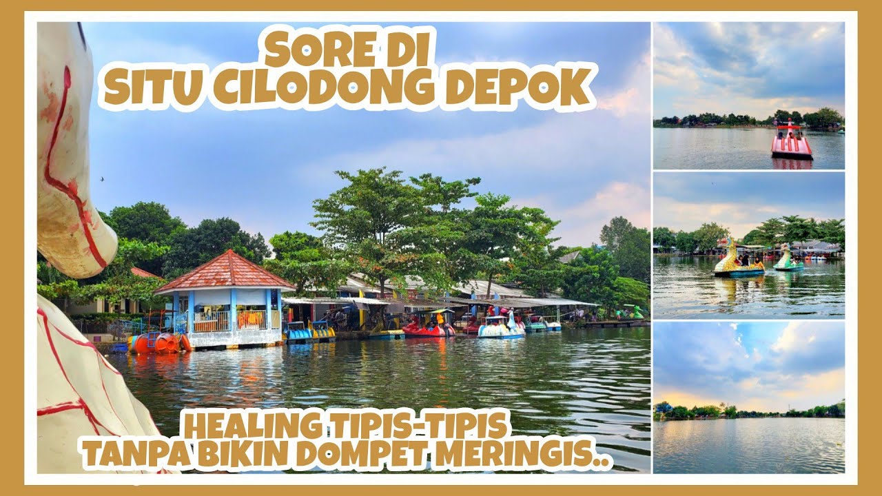 SITU CILODONG DEPOK || WISATA AIR SERU, INDAH, & MURAH DI SUDUT KOTA ...