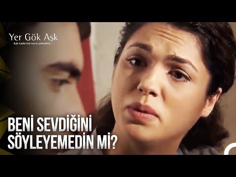 Korkak Erkeklere Kız Verilmiyor Bizde! | Yer Gök Aşk 7.Bölüm