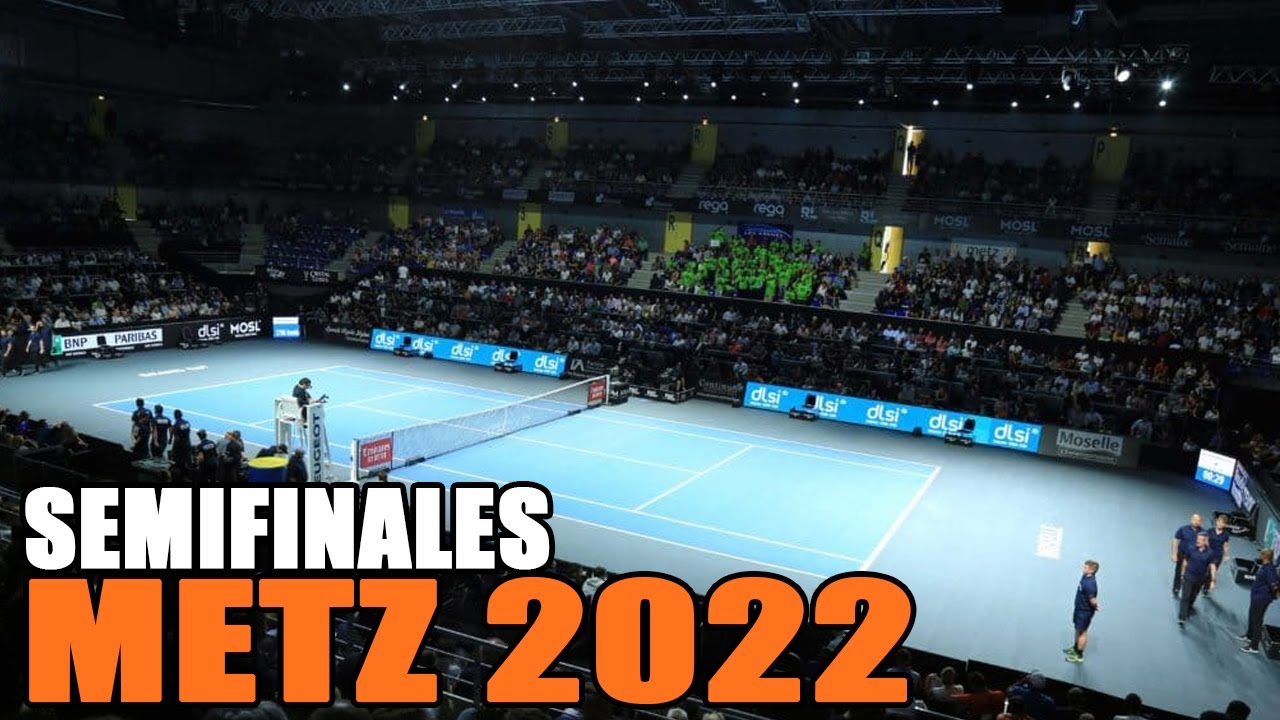 Semifinales ATP 250 Metz 2022 - YouTube