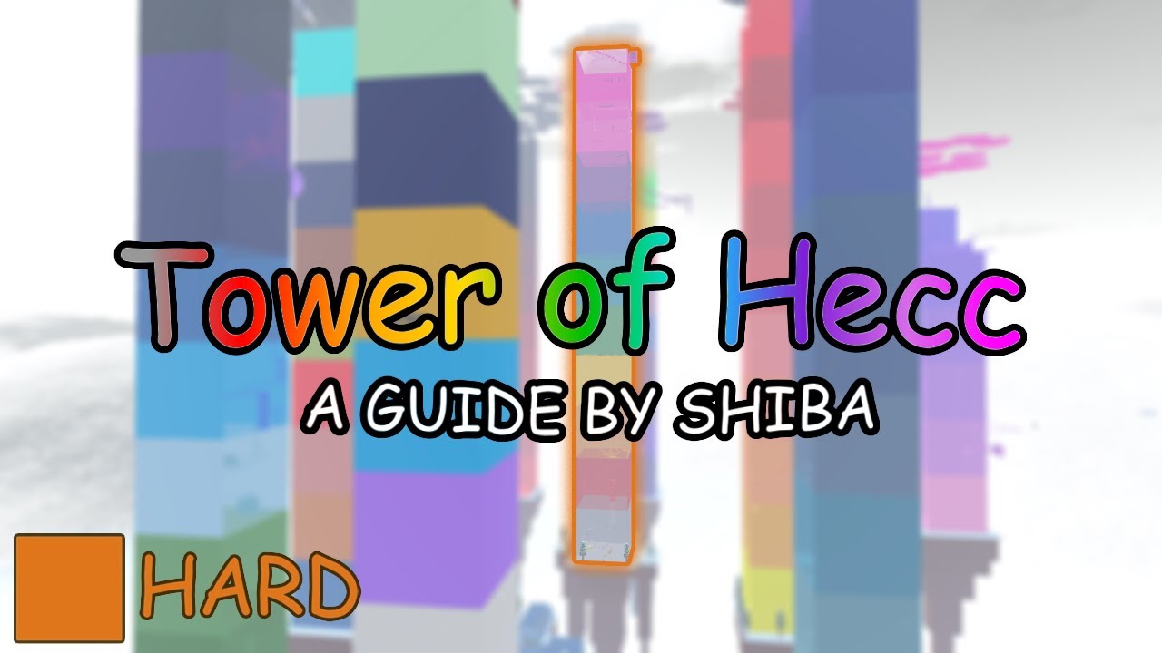 Tower of Hecc | JToH Guide - YouTube