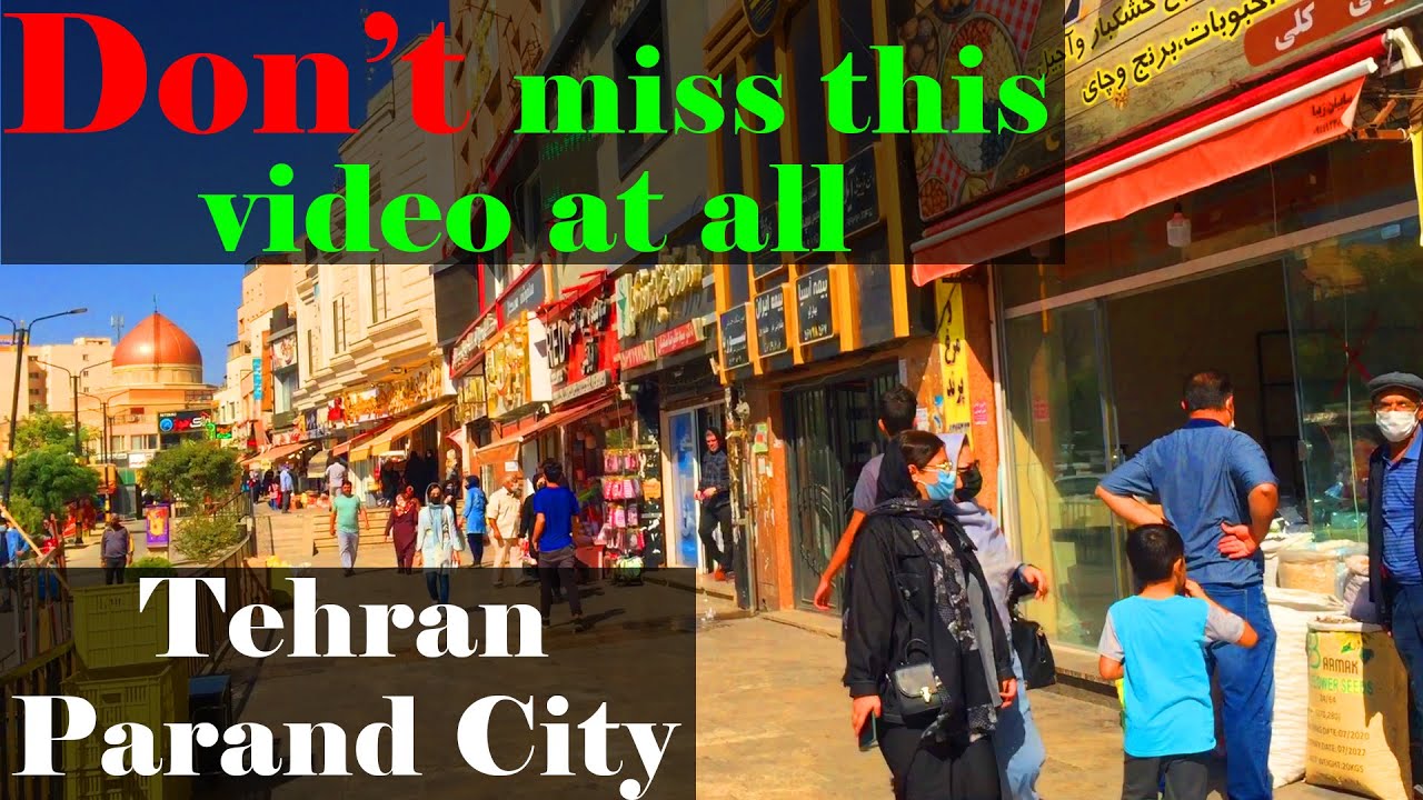 Tehran 2021 ,[Iran 2021] |Walking Tour of Parand Town in Tehran city ...