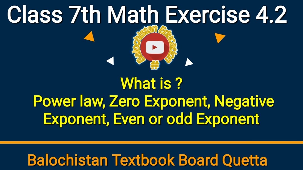 Power Law Zero Exponent Negative Exponent Even or Odd Exponent Concept Exercise 4.2 Class 7 Math ...