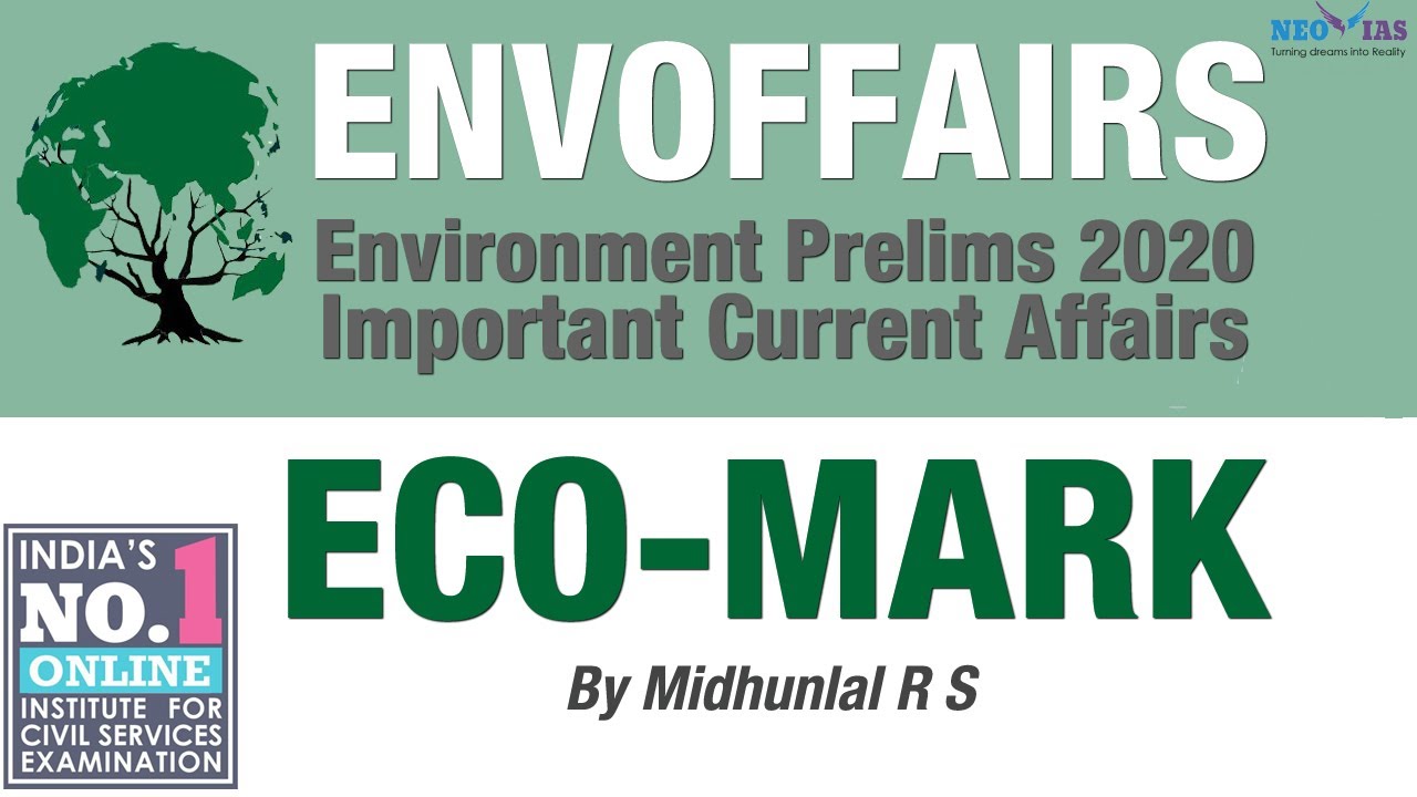 ECO-MARK | INDIA'S BEST ONLINE INSTITUTE FOR CIVIL SERVICES EXAMINATION ...