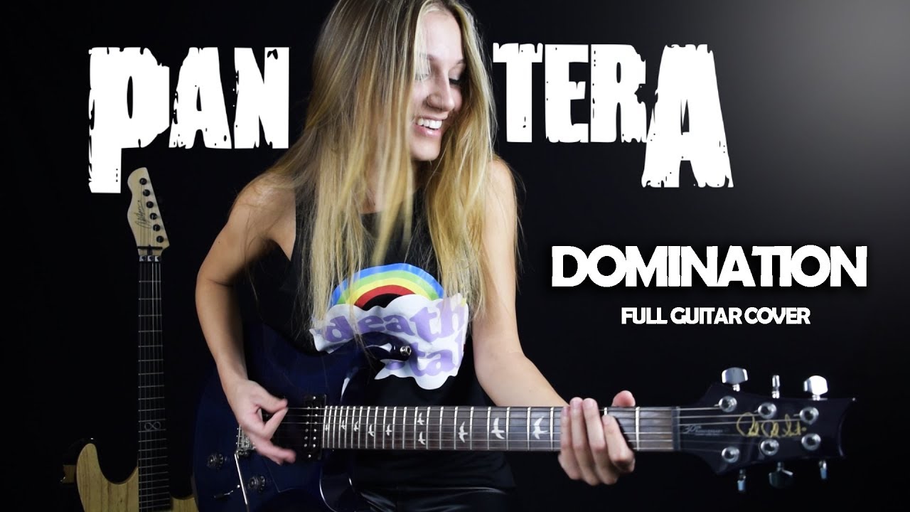 Pantera - Domination Full Guitar Cover - YouTube