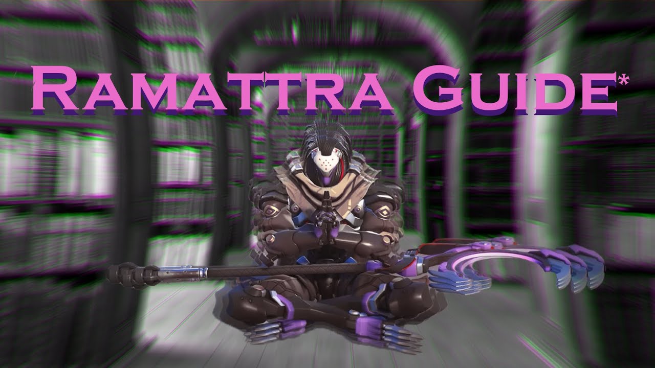 I've played Ramattra for 60 hours and here's what I've learnt (Guide ...