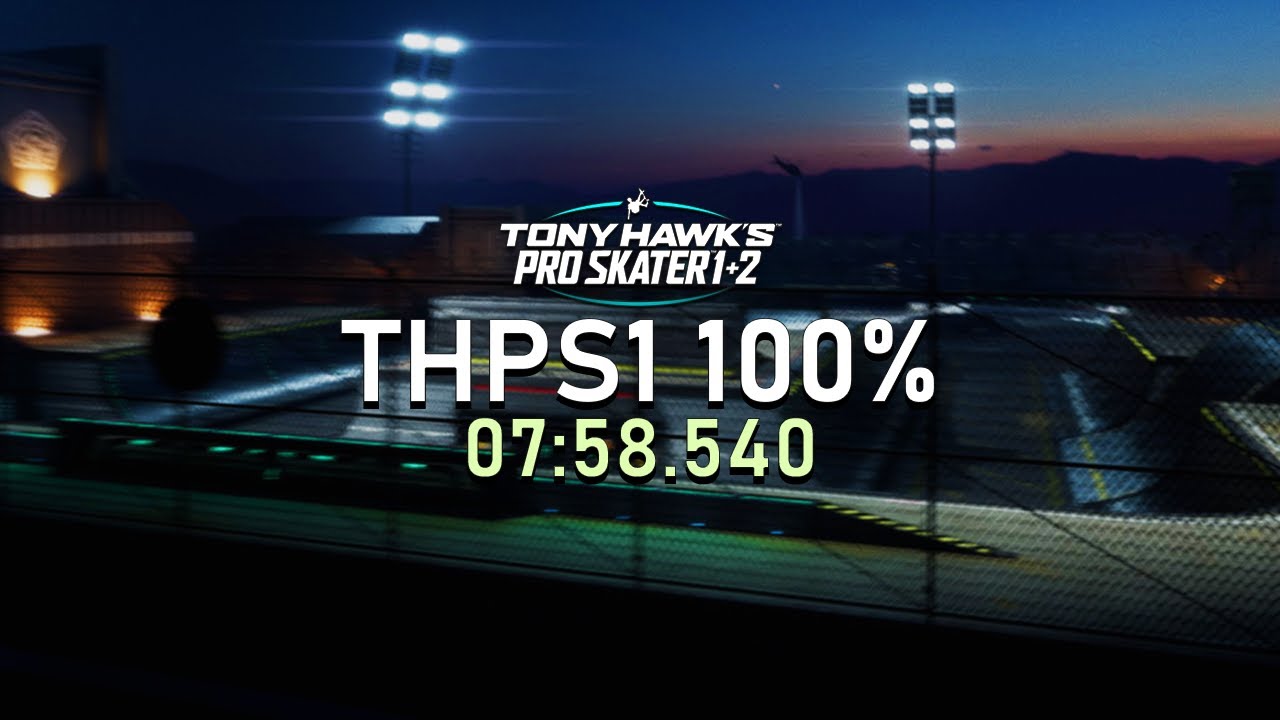 New World Record!! Tony Hawk's Pro Skater Remake 100% Speedrun 07:58 ...