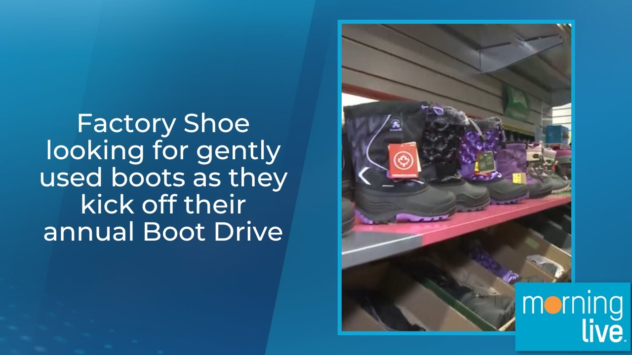 Factory Shoe looking for gently used boots as they kick off their ...