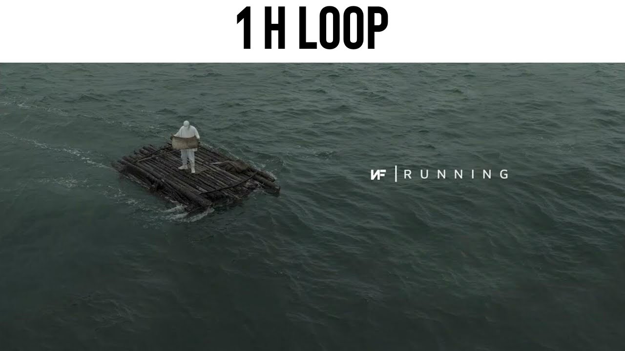 NF - RUNNING ( 1 hour loop) - YouTube