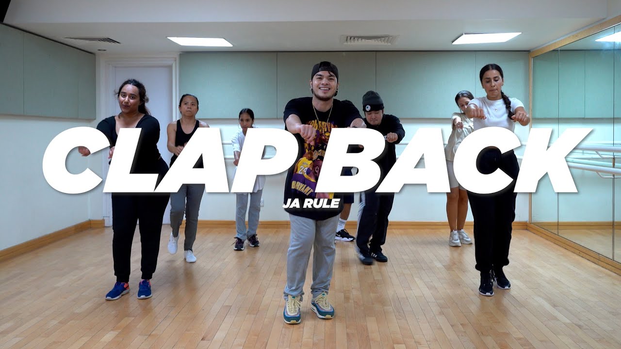 CLAP BACK - JA RULE | RICHARD BATHAN BEGINNERS CLASS - YouTube