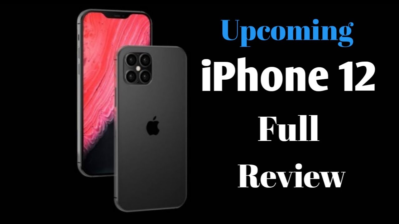 Upcoming I phone 12 | First look| New Phone 2020| Apple | iphone 12 ...