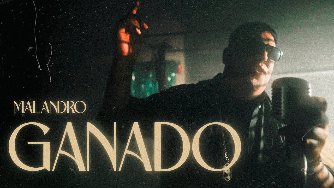Malandro - Ganado - (Video Oficial) - YouTube