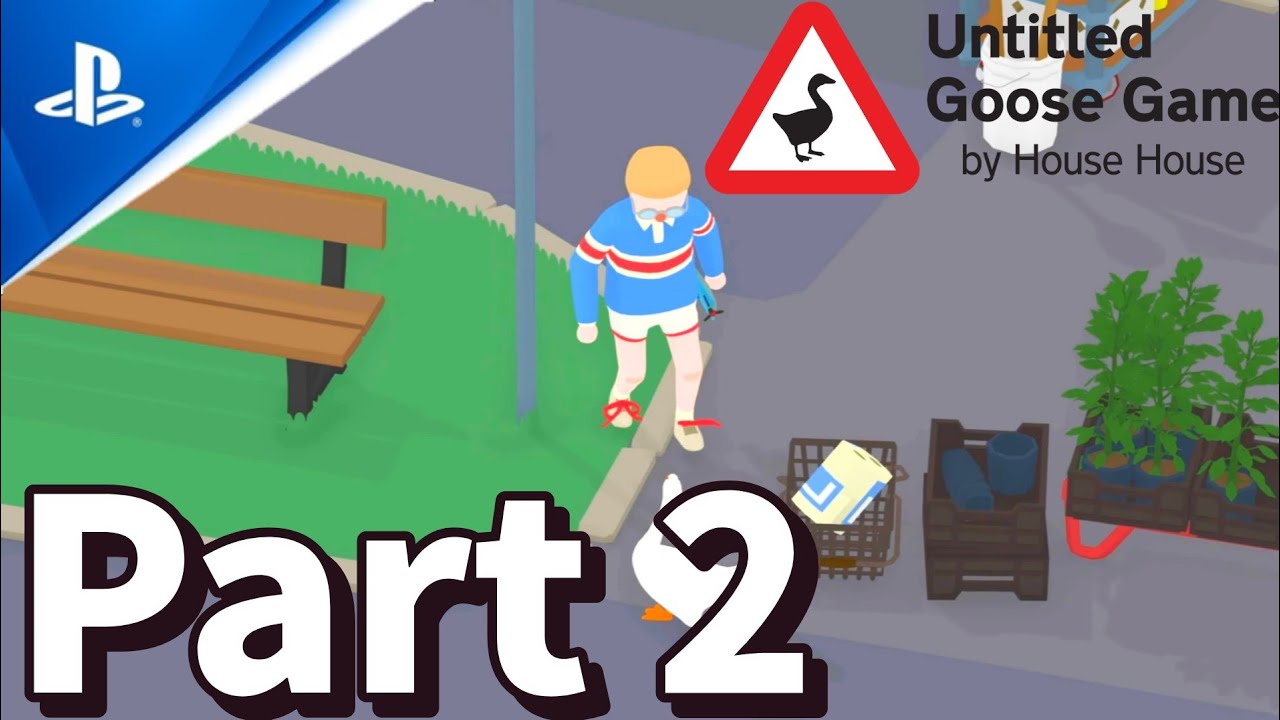 Quack High Street Visit Untitled Goose Game - Part 2 - - YouTube