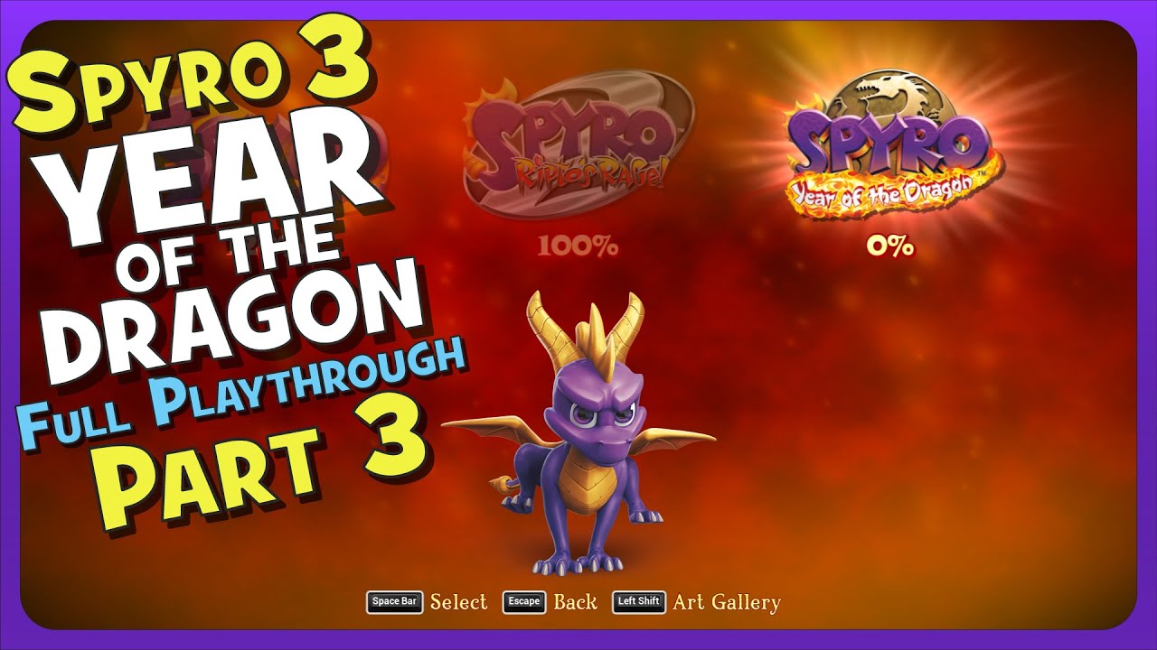 Spyro 3: Year of the Dragon! Part 3 - Full Playthrough - YouTube