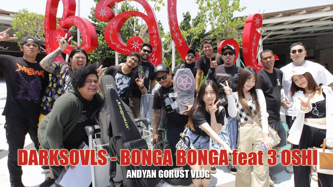 DARKSOVLS - BONGA BONGA feat 3 OSHI AT BALI - YouTube