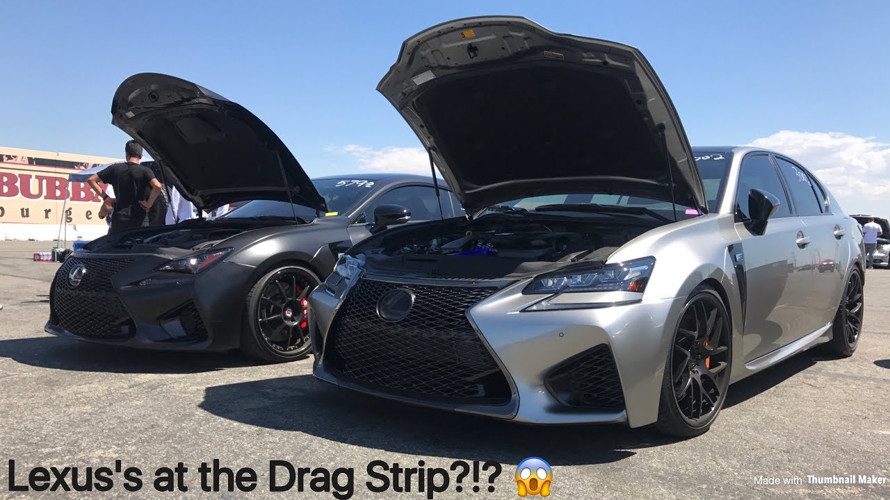 Lexus RCF Drag Strip Day! - YouTube