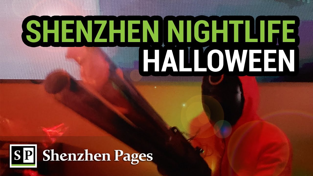 Halloween in China: How Shenzhen Celebrates the Scariest Night of the ...