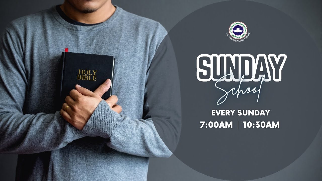 SUNDAY SCHOOL (FIRST) SERVICE || SUNDAY JULY 13, 2025 - YouTube