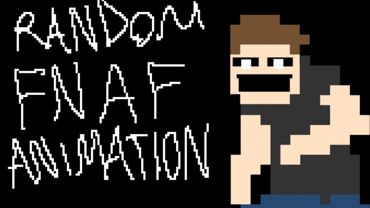 Random FNAF Animation - YouTube