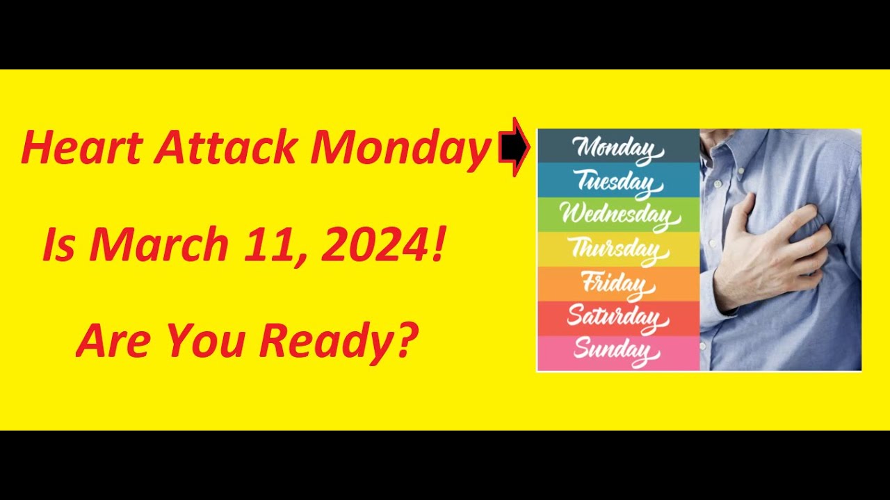 "HEART ATTACK MONDAY" IS COMING! ARE YOU READY? - YouTube