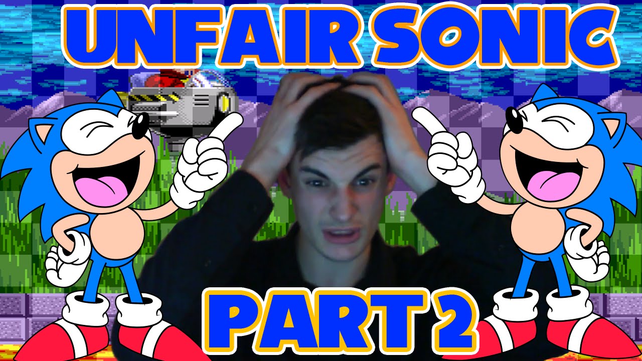 I Play Unfair Sonic (Part 2) - YouTube