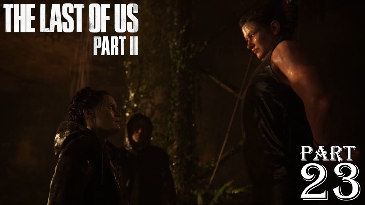 The Last of Us Part 2 | Seattle Day 1 | The Forest | The Coast | Part ...