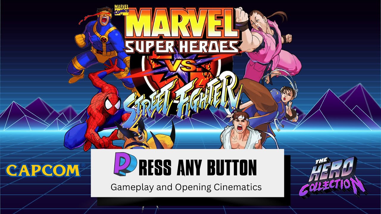 Press Any Button… Marvel Super Heroes vs. Street Fighter (1996) Arcade ...