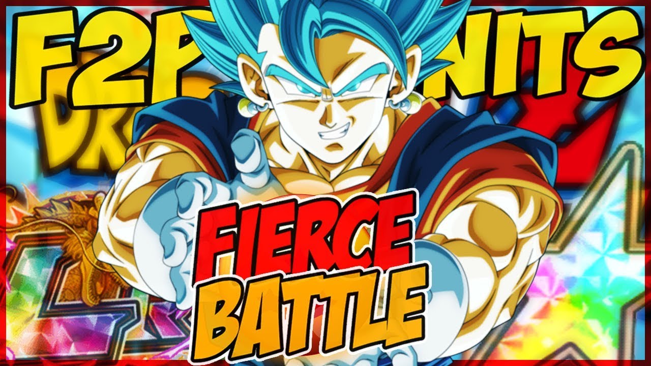 F2P FIERCE BATTLE UNITS | EASY LR BLUE VEGITO GRIND ★ Dokkan Battle ...
