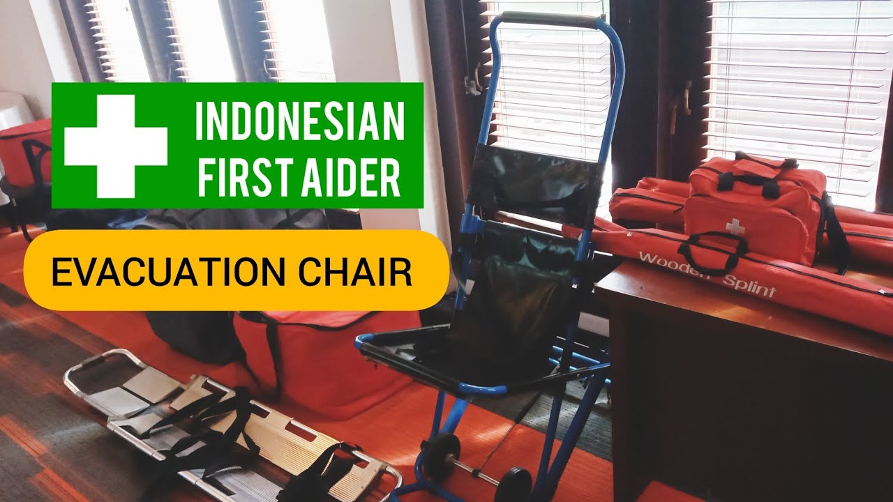 Evacuation Chair - Evac Chair - Tandu Kursi Evakuasi - Indonesian First Aider - YouTube