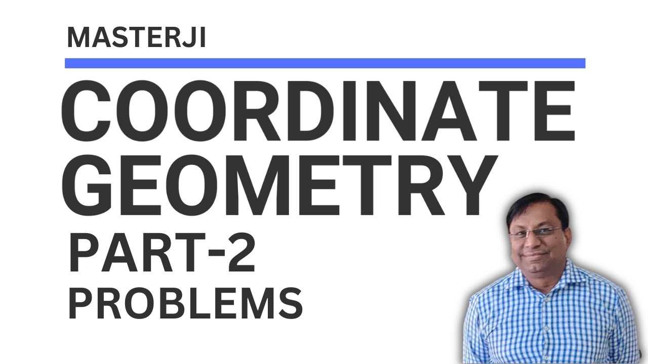 COORDINATE GEOMETRY - 2 | CBSE Class 9 | MASTERJI - YouTube