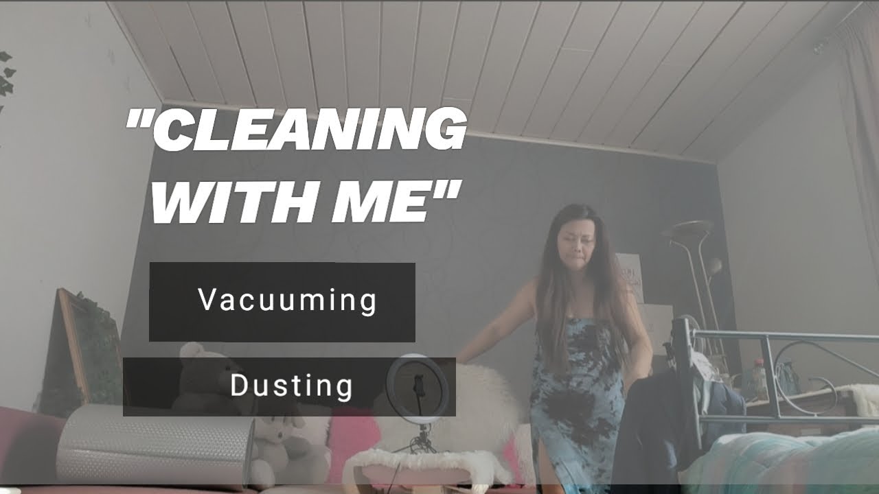 CLEANING WITH ME / VACUUMING AND DUSTING - YouTube