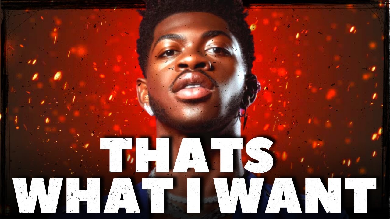 Lil Nas X - THATS WHAT I WANT - YouTube