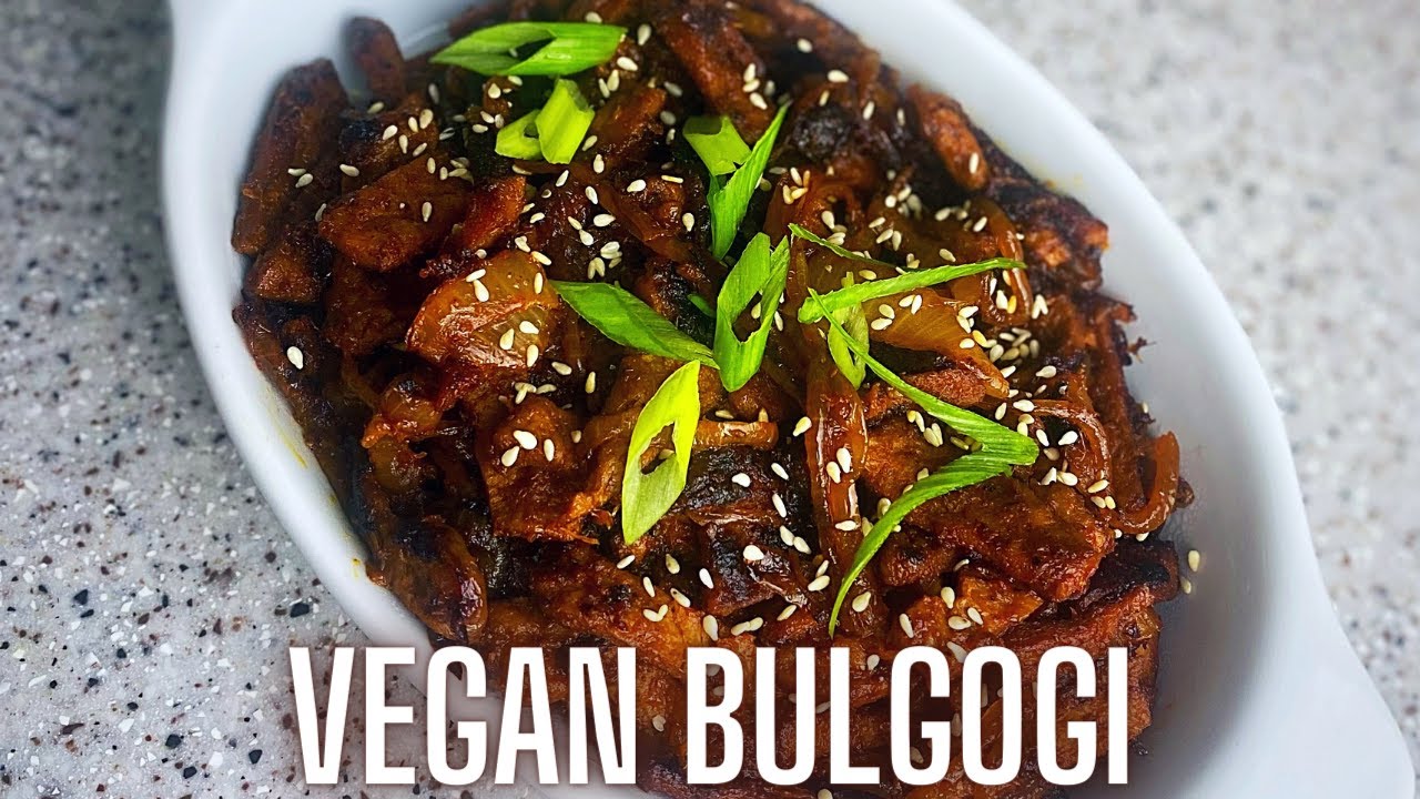 VEGAN BULGOGI | Vegan Korean Recipes | Katie Makes it Vegan - YouTube