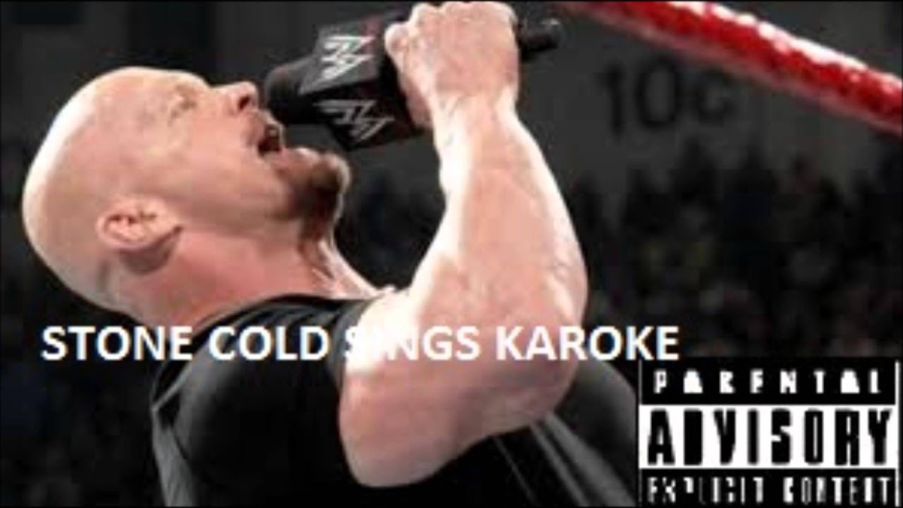 Stone Cold Sings Karaoke (JAYIN302SCSAFAN) - YouTube