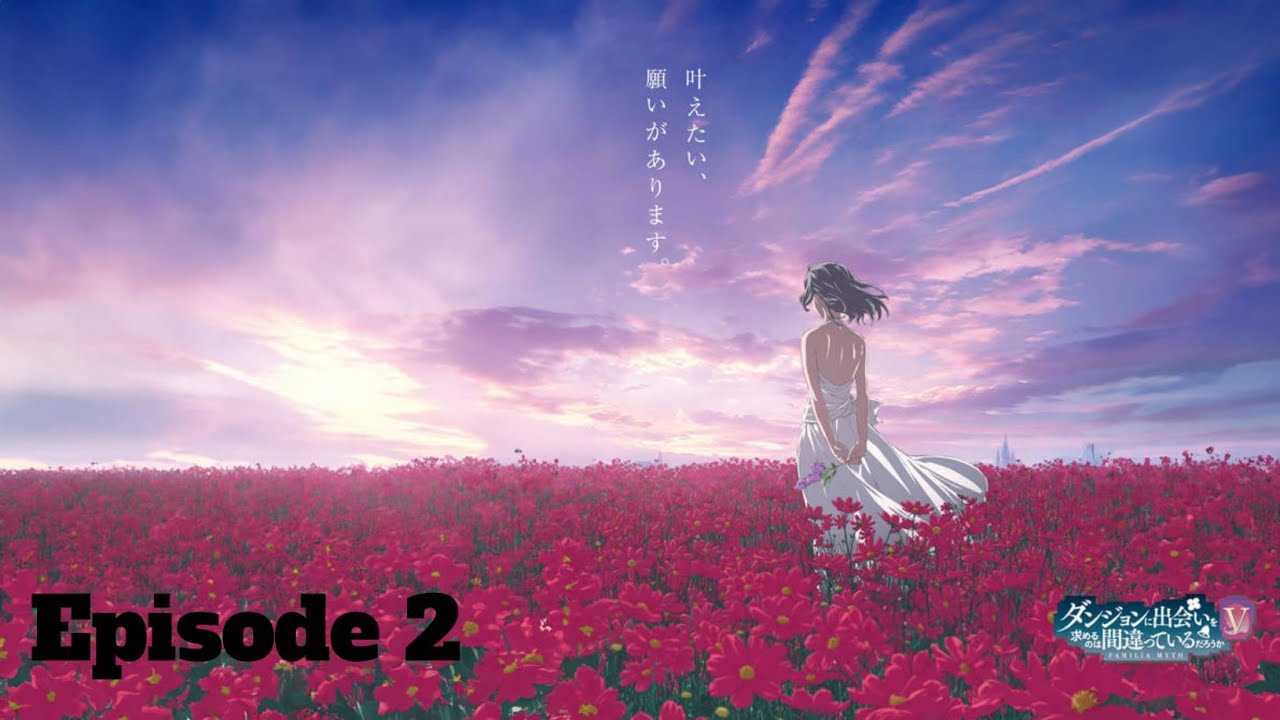 Is it wrong to pick up girls in a dungeon?(Danmachi) S5 Ep2 Dub - YouTube