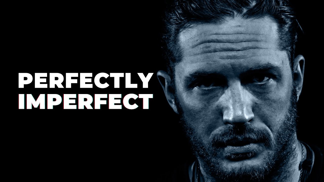 Perfectly imperfect | Powerful Inspirational Speech - YouTube