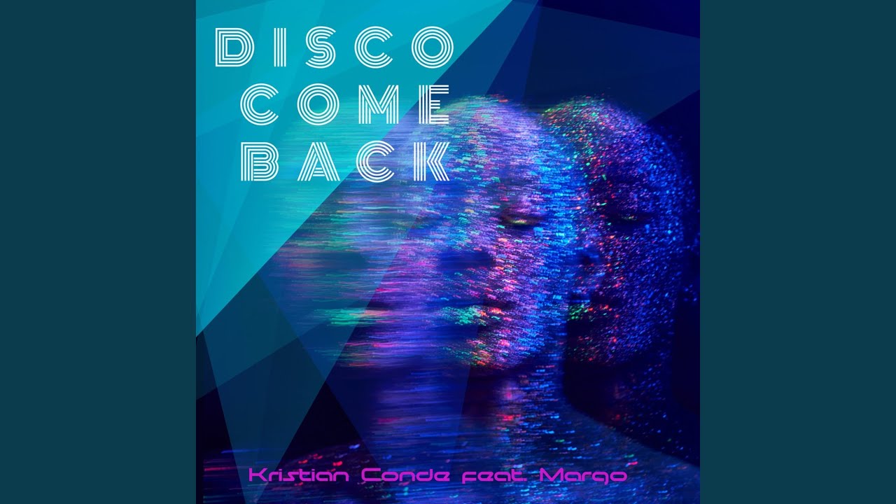 Disco Come Back (Remix) - YouTube