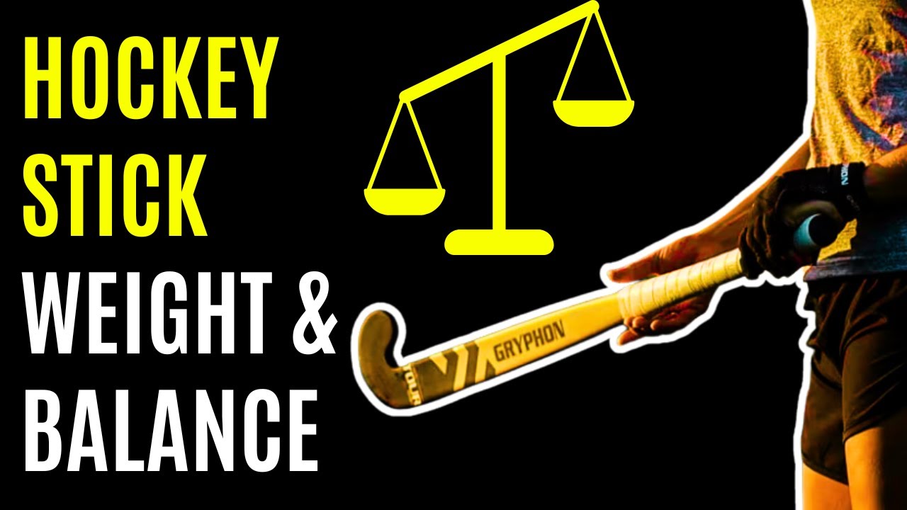 Hockey Stick Essentials: Understanding Balance Points and Weight - YouTube