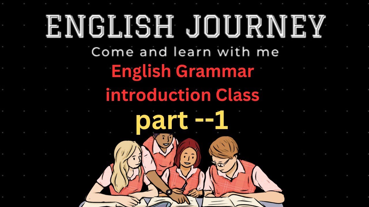 English Grammar introduction class | all important chapters of english ...