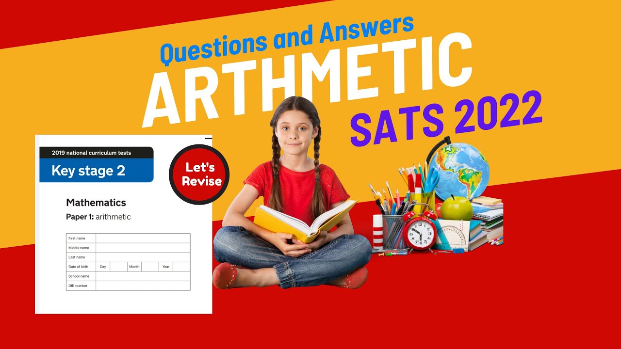SATS Arithmetics Paper 1 2019- Complete walkthrough- KS2 Maths- Year 2 ...