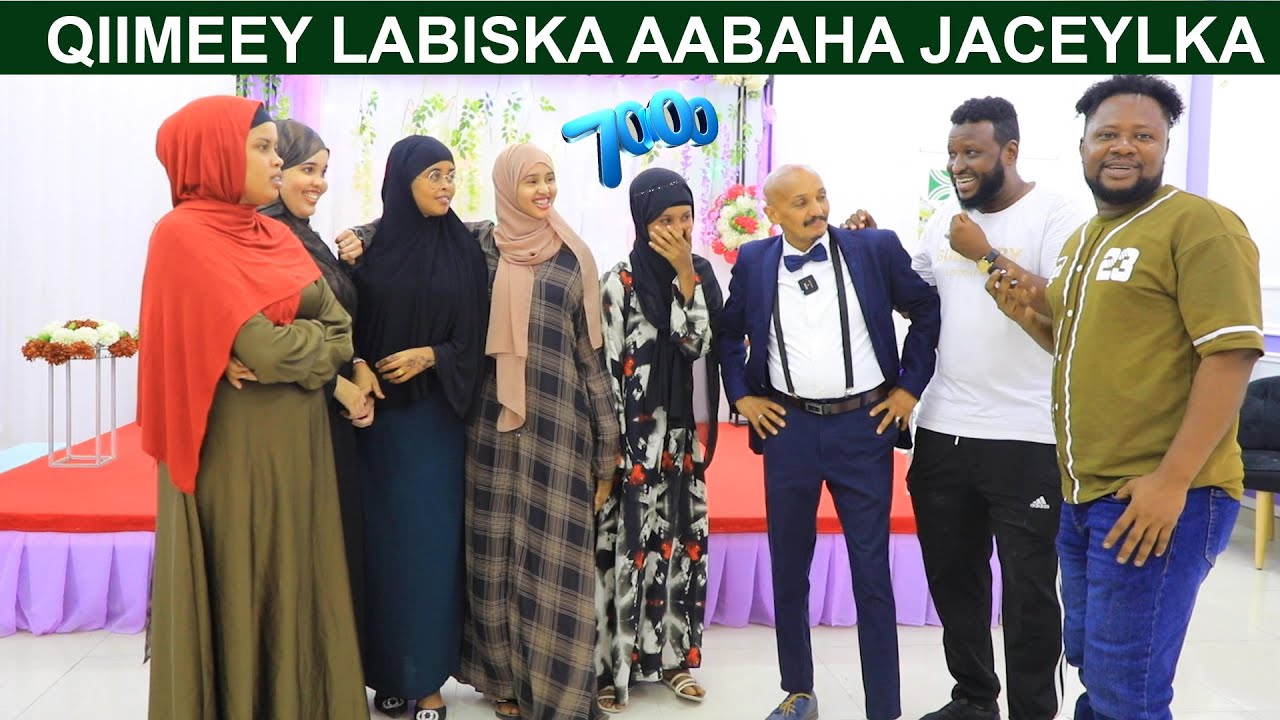 QIIMEENTA LABISKA AABAHA JACEYLKA & SHAN GABDHOOD IYO IDIRISKA OO ...