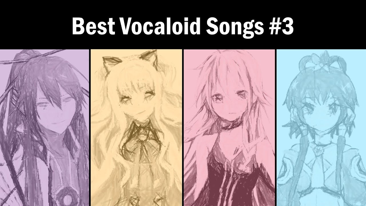 100 of the Best Vocaloid Songs (#3) - YouTube