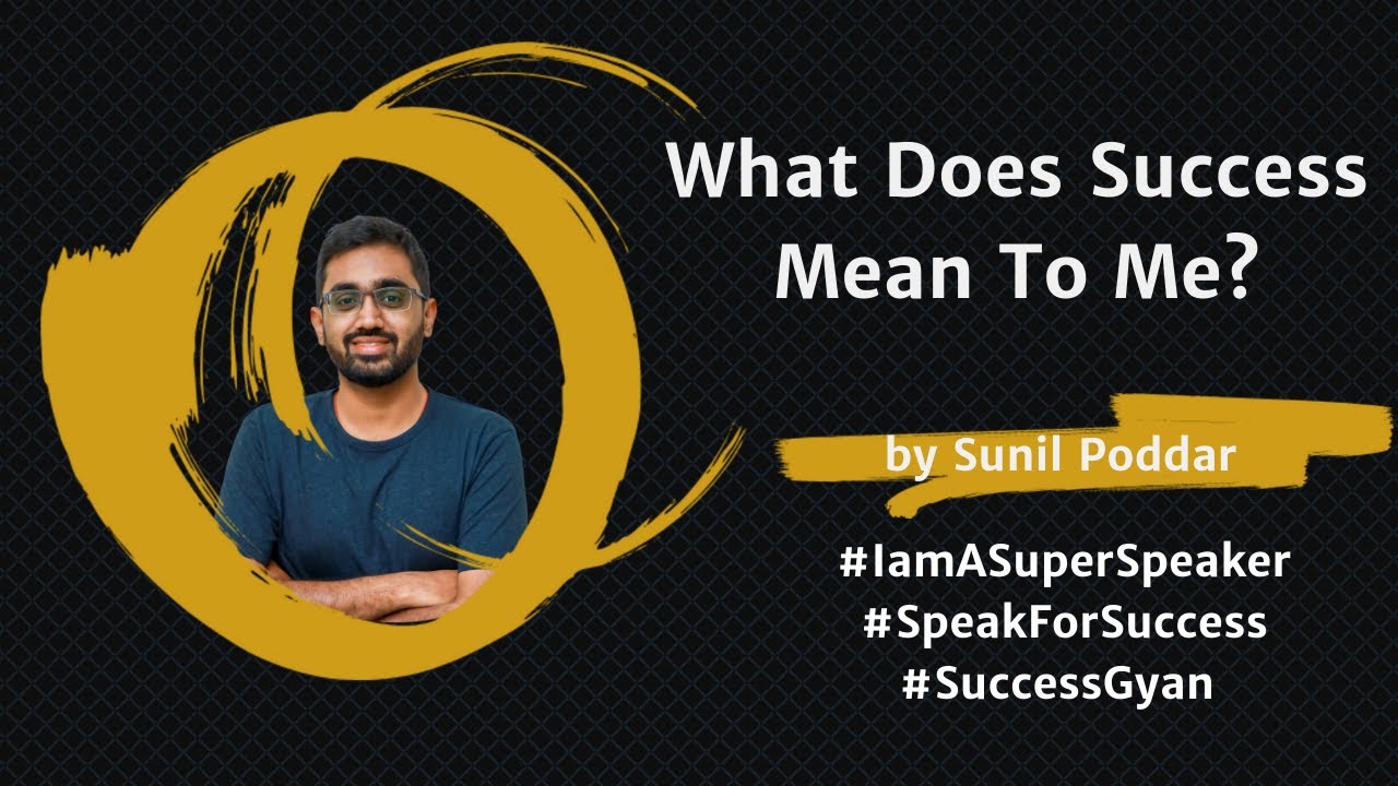 What Success Means to Me | Success Gyan India - YouTube
