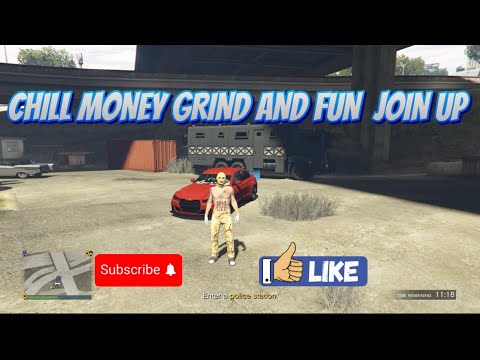Chill money grind and fun - YouTube