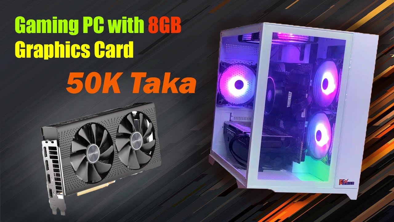 50K Gaming PC Build with 8GB Graphic Card l Cyber Tonik - YouTube
