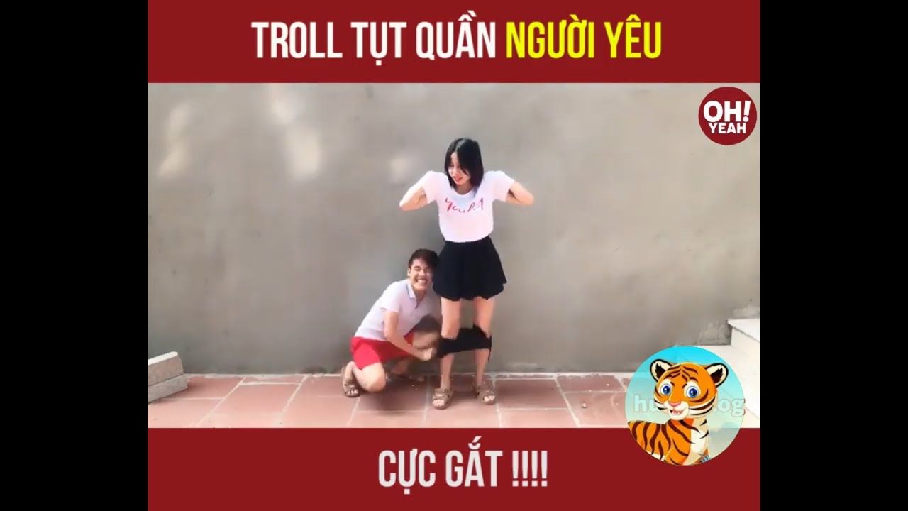 Troll tuột quần người iu và cái kết - YouTube