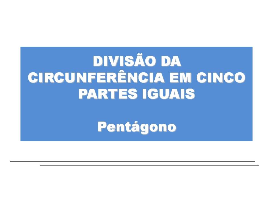 Divisão circunferência em 5 partes - YouTube