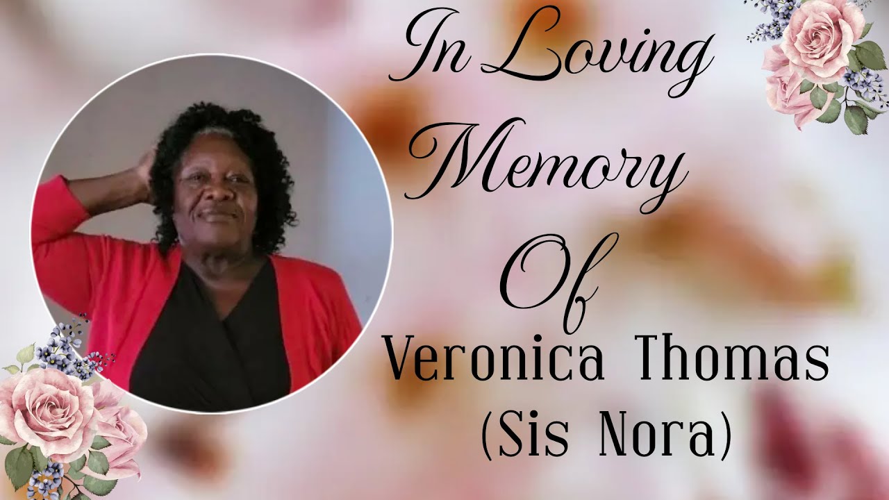 THANKS GIVING SERVICE FOR VERONICA THOMAS - YouTube