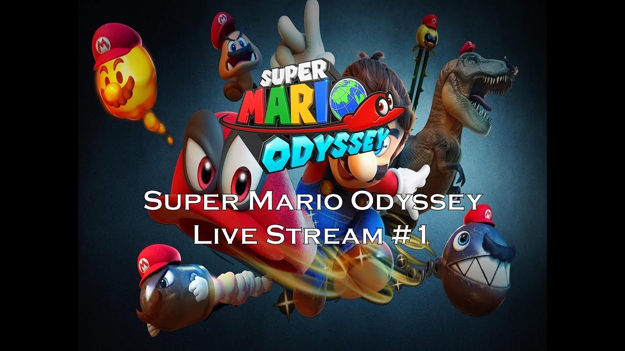 Super Mario Odyssey Live Stream #1 - YouTube