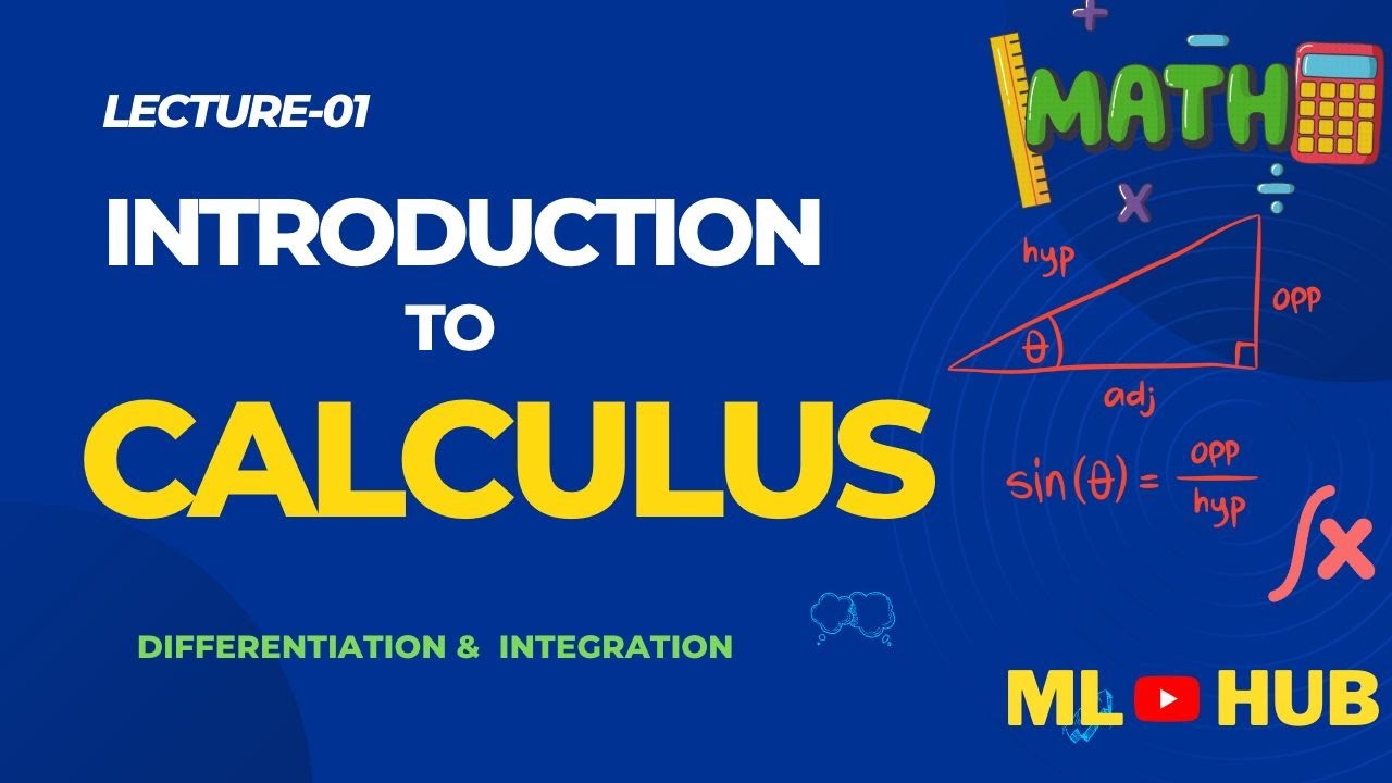 Introduction to Calculus | Differentiation | Integration - YouTube