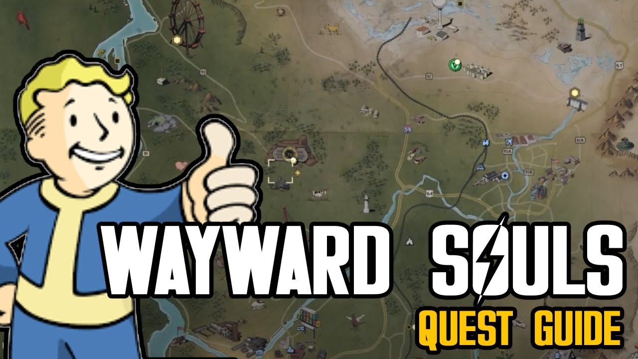 "WAYWARD SOULS" QUEST! - FALLOUT 76 WASTELANDERS! - YouTube